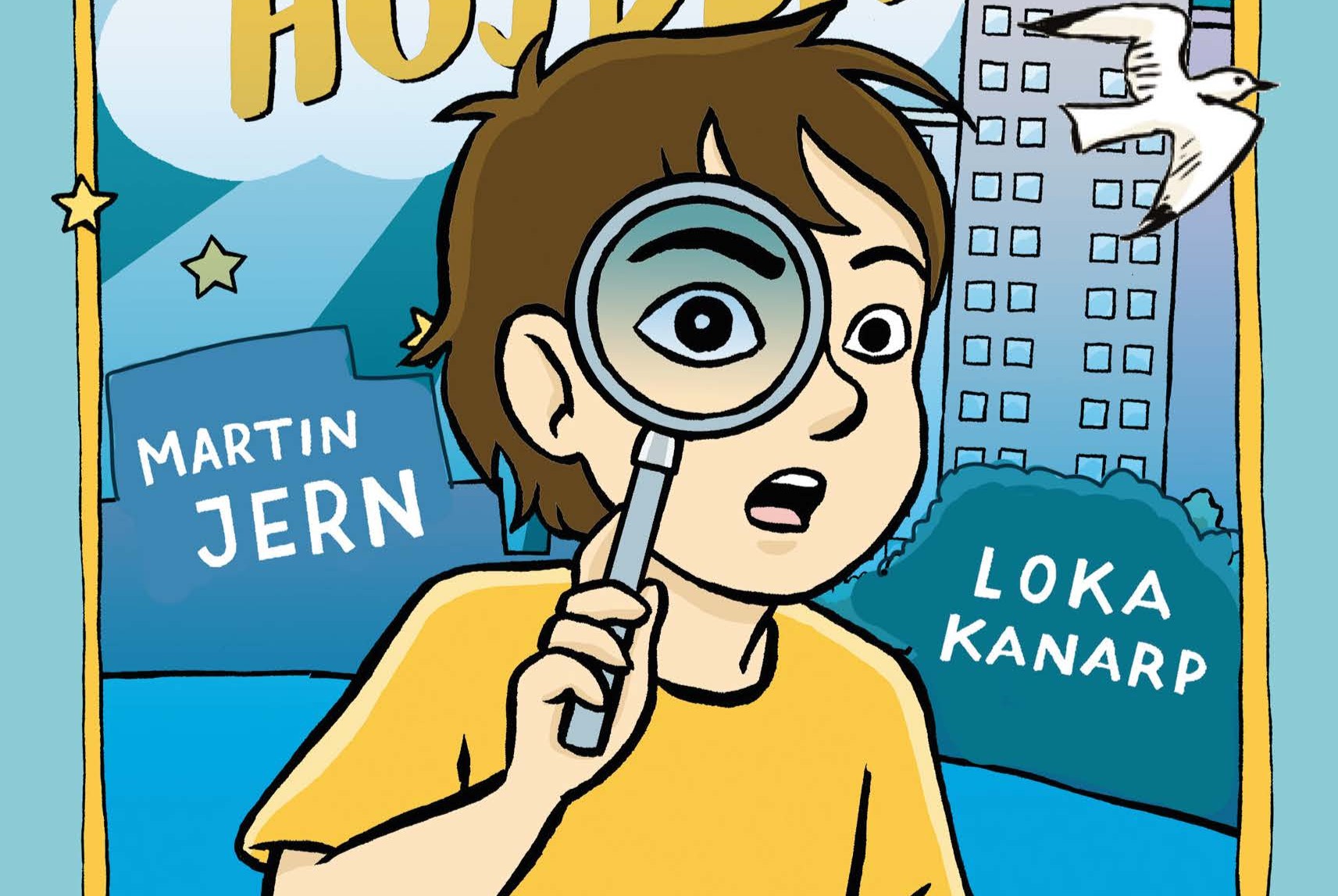 Minibladet Sydsvenskan | Veckans boktips: Första fallet på Guldhöjden av Martin Jern och Loka Kanarp